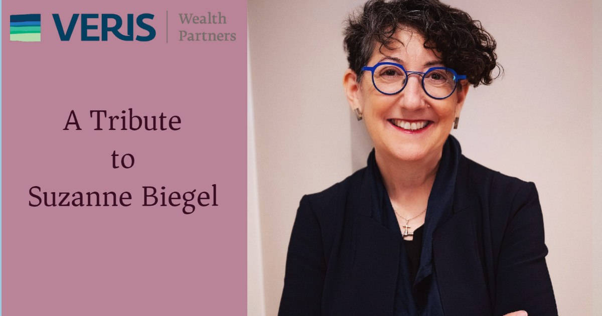 A Tribute to Suzanne Biegel - Veris Wealth Partners
