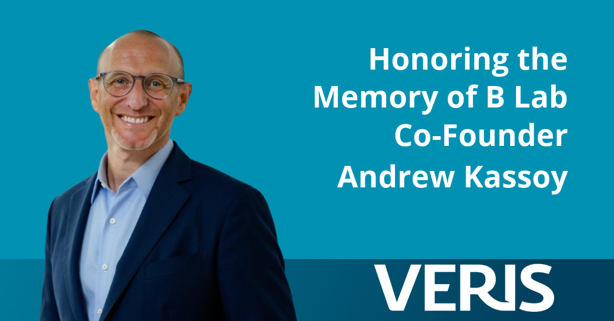 Honoring the Memory of Andrew Kassoy, B Corp Movement Leader - Veris Wealth Partners